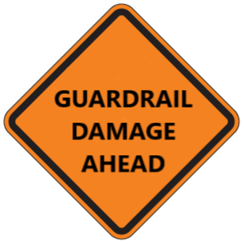 Guardrail Damage Ahead (RUS),Bone Safety Signs - Top Safety Supply ...